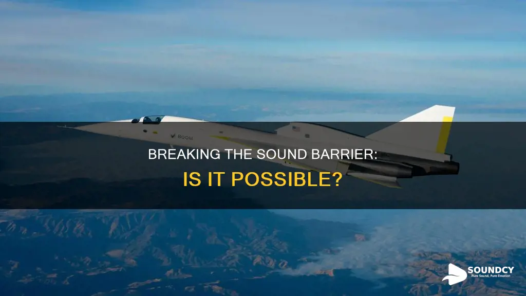 Breaking The Sound Barrier: Is It Possible? | SoundCy