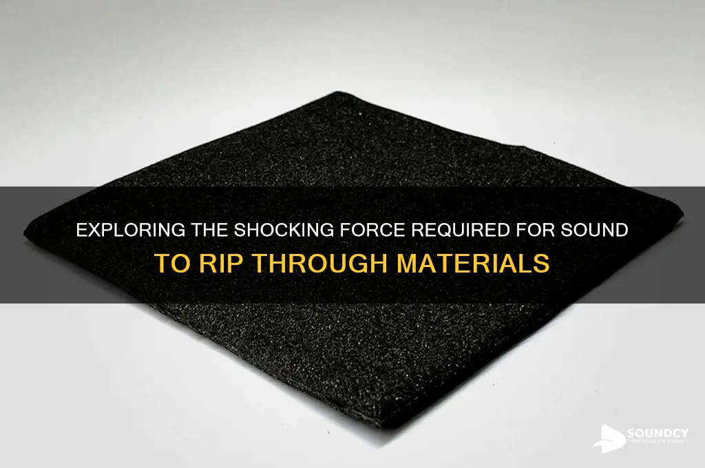 Exploring The Shocking Force Required For Sound To Rip Through ...