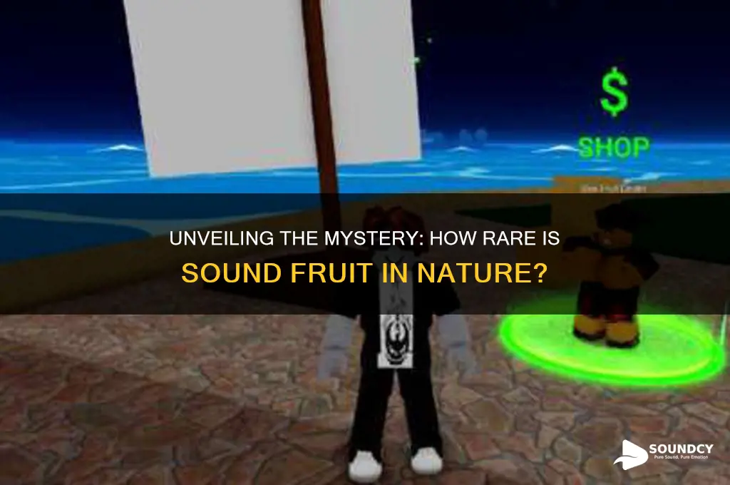 Unveiling The Mystery: How Rare Is Sound Fruit In Nature? | SoundCy
