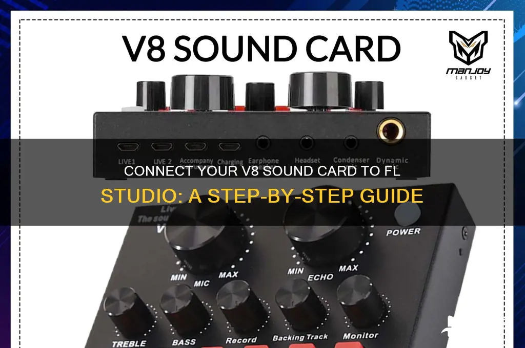 Connect Your V8 Sound Card To Fl Studio: A Step-By-Step Guide | SoundCy