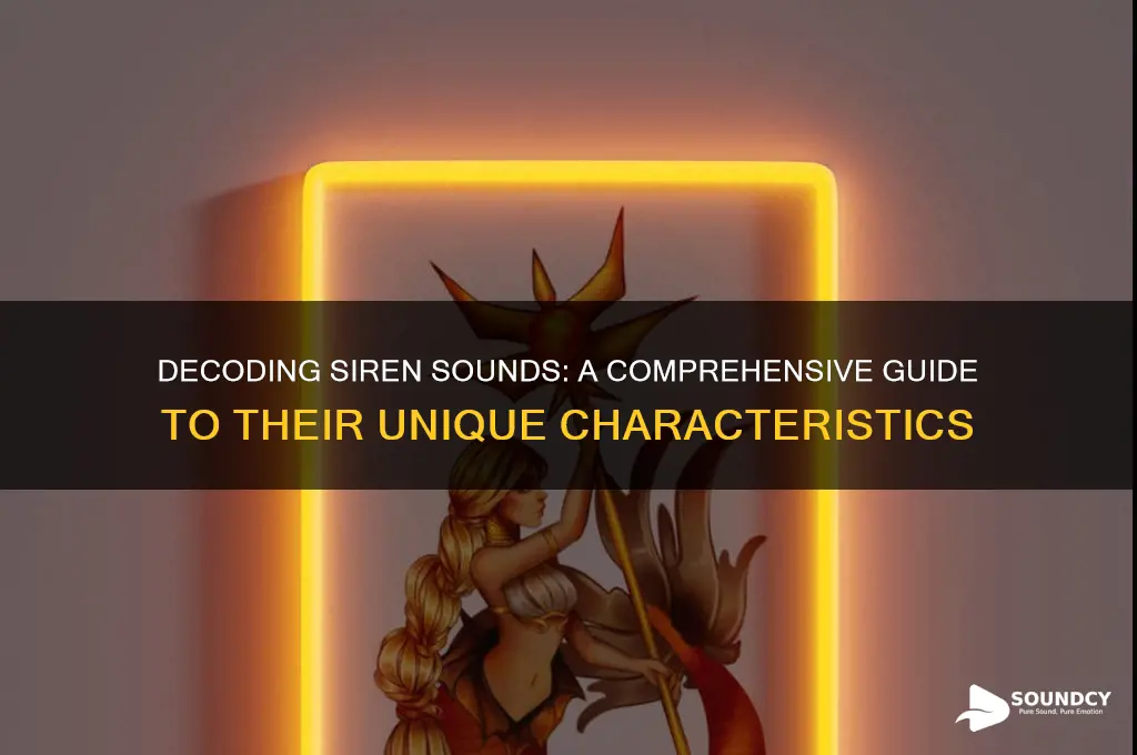 Decoding Siren Sounds: A Comprehensive Guide To Their Unique ...