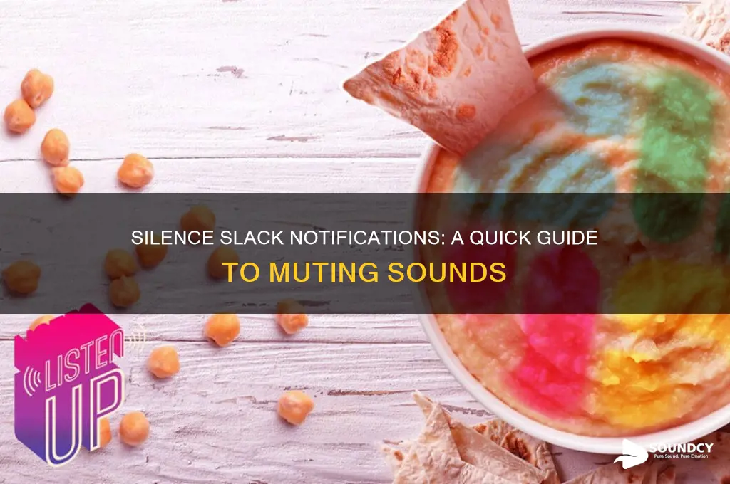 Silence Slack Notifications: A Quick Guide To Muting Sounds | SoundCy