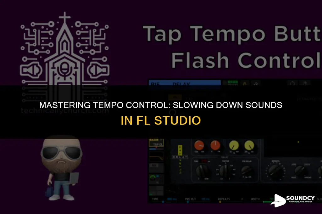 Mastering Tempo Control: Slowing Down Sounds In Fl Studio | SoundCy