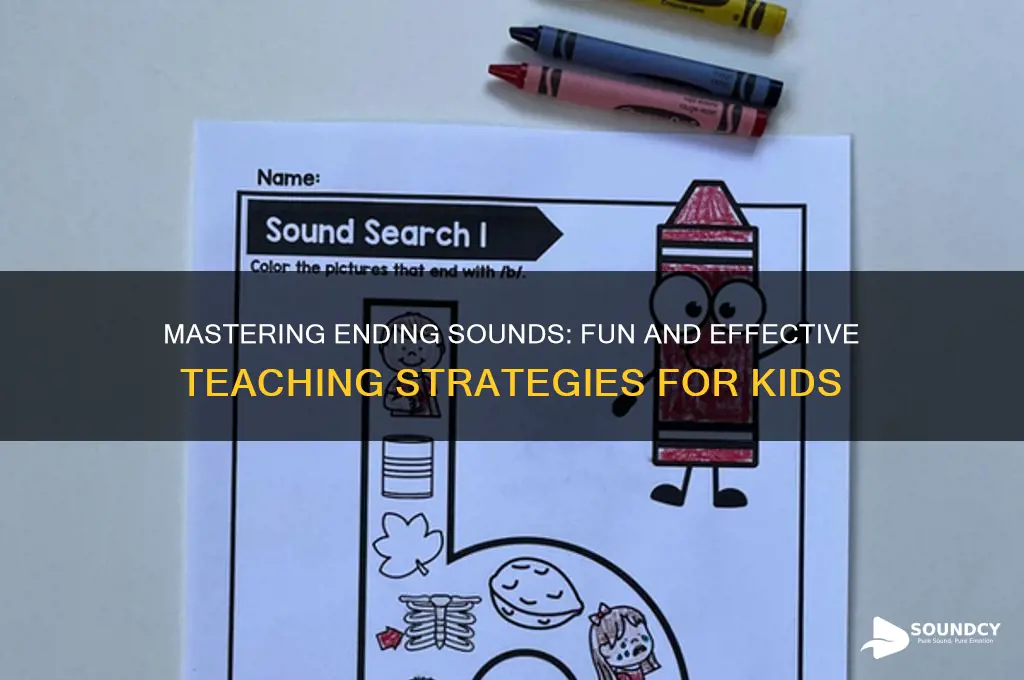 Mastering Ending Sounds: Fun And Effective Teaching Strategies For Kids ...